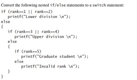 Solved Convert The Following Nested Ifelse Statements To A