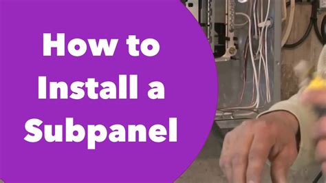 How To Install A Subpanel Youtube