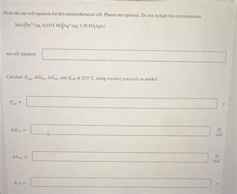 Solved Write The Net Cell Equation For This Electrochemical