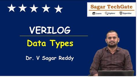 Verilog Hdl Data Types Dr Sagar Reddy Vumanthala