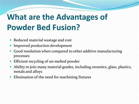 Powder Bed Fusion In Additive Manufacturing Processes Pptx