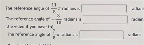 Solved The Reference Angle Of 511π Radians Is The Reference