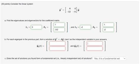 solved 50 points consider the linear system y′ [6−124−8]y