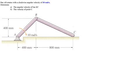 solved bar ab rotates with a clockwise angular velocity of