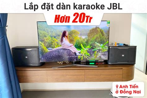Loa Karaoke Jbl Rm Usa Gi R Li N C Ng Su T H T Hay