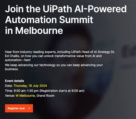 Join Us At Uipath Ai Powered Automation Summit In Melbourne Next Week On 18 July And Be Inspired