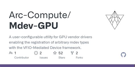 github arc compute mdev gpu a user configurable utility for gpu