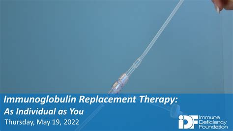 Immunoglobulin Therapy