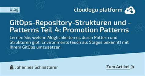 Gitops Repository Strukturen Und Patterns Teil 4 Promotion Patterns