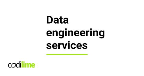 Data Engineering Services And Expertise Codilime