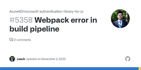 Webpack Error In Build Pipeline · Issue 5358 · Azureadmicrosoft