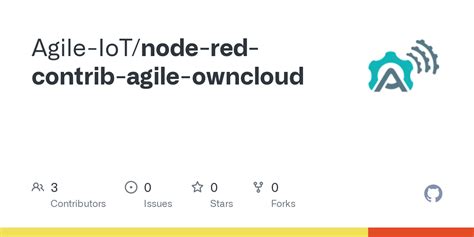 GitHub Agile IoT Node Red Contrib Agile Owncloud