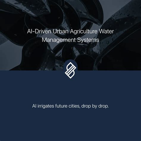 Ai Driven Urban Agriculture Water Management Systems → Scenario