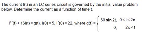 solved the current i t ﻿in an lc series circuit is governed