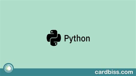 ¡aprende Las Bases De Python Con El Curso Más Práctico Y Didáctico En Línea Cardbiss