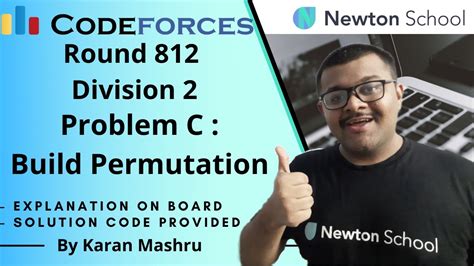 Codeforces Round 812 Div 2 C Build Permutation Solution In Hindi Explanation Code