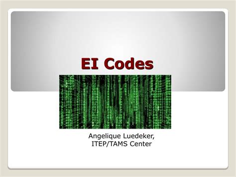 Ppt Ei Codes Powerpoint Presentation Free Download Id 1935685