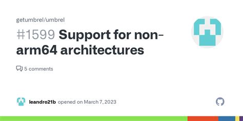 Support For Non Arm64 Architectures · Issue 1599 · Getumbrelumbrel · Github