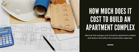 How Much Does it Really Cost to Build an Apartment Complex?