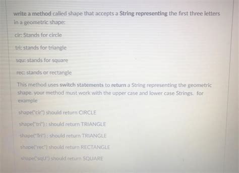 Solved Write A Method Called Shape That Accepts A String