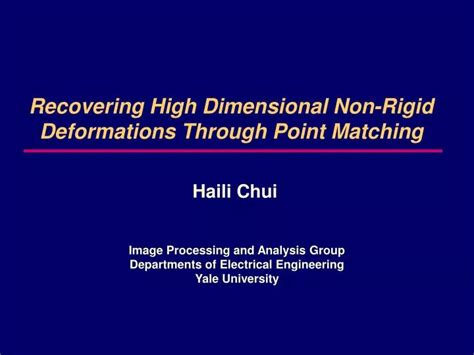 Ppt Recovering High Dimensional Non Rigid Deformations Through Point