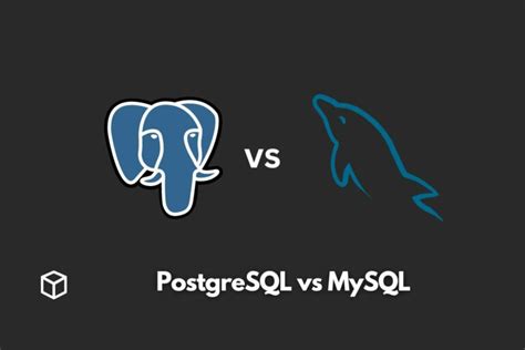 PostgreSQL Vs MySQL What Is The Difference Programming Cube