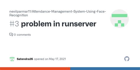 Problem In Runserver Issue Nevilparmar Attendance Management System Using Face