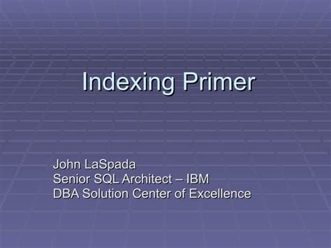 Indexing Strategies Ppt