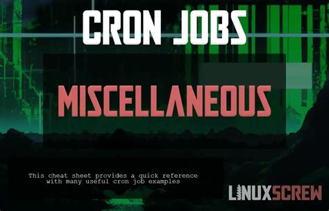 Cron Jobs The Ultimate Crontab Cheat Sheet Linux Guides Tips And
