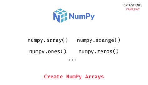 different ways to create numpy arrays data science parichay