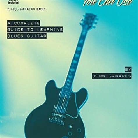 Listen To Playlists Featuring ACCESS KINDLE PDF EBOOK EPUB More Blues You Can Use By John
