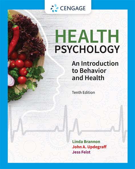Solutions For Health Psychology An Introduction To Behavior And Health 10th By Linda Brannon