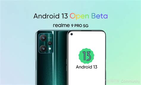 Realme Android 13 Open Beta Program Announced For Realme 9 Pro Realme 9 Pro Onsitego Blog