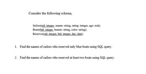 Solved Consider The Following Schema Sailorssid Integer