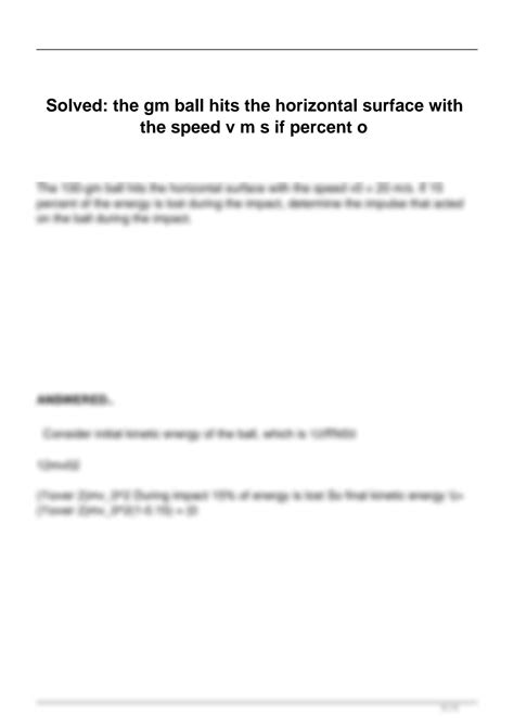 Solution Solved The 100 Gm Ball Hits The Horizontal Surface With The Speed V0 10 M S If 15