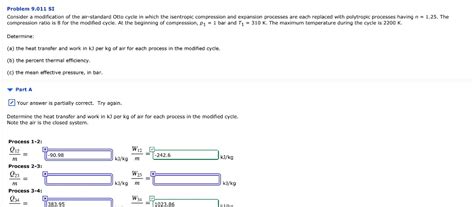 Solved Problem 9 011 Si Consider A Modification Of The Air Standard Otto Cycle In Which The