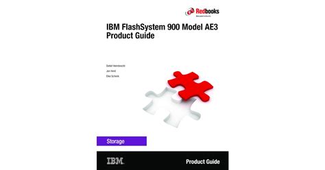 Ibm Flashsystem 900 Model Ae3 Product Guide Ibm Flashsystem 900 Model Ae3 Product Guide [book]