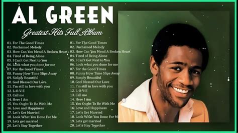 Best Songs Of Al Green Collection Best Of Al Green Hits Al Green