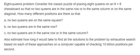 Solved Eight Queens Problem Consider The Classic Puzzle Of Chegg Com