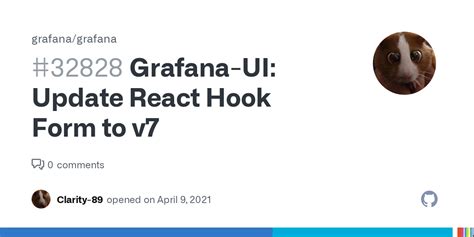 Grafana UI Update React Hook Form To V Issue Grafana Grafana GitHub
