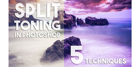 Split Toning Techniques In Photoshop Nemanja Sekulic Photography