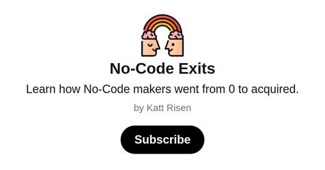 I Created A Newsletter About No Code Exits To Inspire Others And Show What Is Possible R