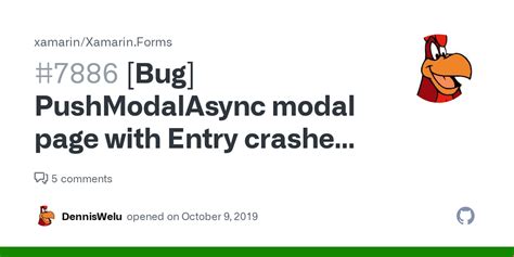 Bug Pushmodalasync Modal Page With Entry Crashes On Close For Macos