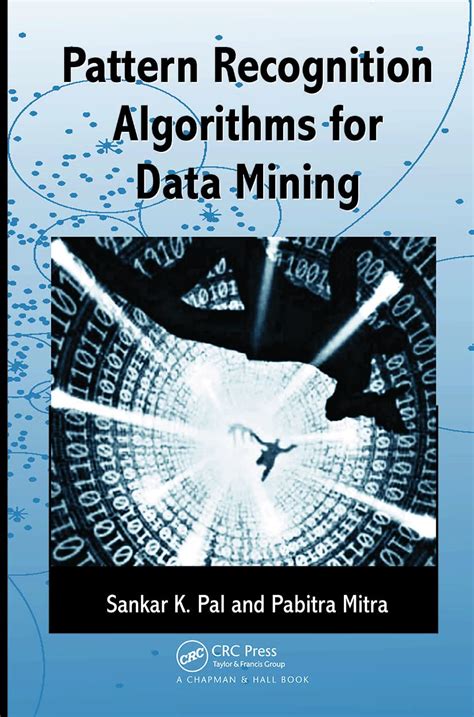 Pattern Recognition Algorithms For Data Mining Scalability Knowledge