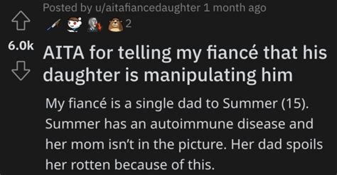 Is She Wrong For Telling Her Fiancée That His Daughter Is Manipulating