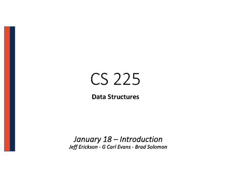 Cs225sp24 01 Intro Slides Cs 225 Data Structures January 18 Introduction Jeff Erickson G