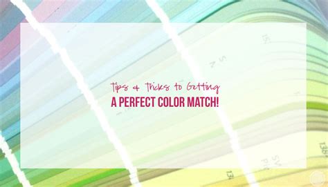 Tips And Tricks To Getting A Perfect Color Match Happily Ever After Etc