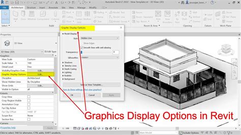 Graphic Display Options Revit Khám Phá Tất Cả Tùy Chỉnh Hiển Thị Đồ