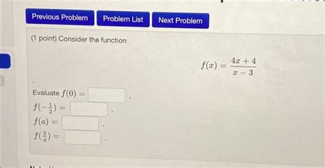 solved 1 point consider the function f x x−34x 4