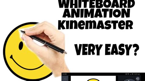 HOW TO CREATE A WHITEBOARD ANIMATION ON KINEMASTER FAST TUTORIAL YouTube